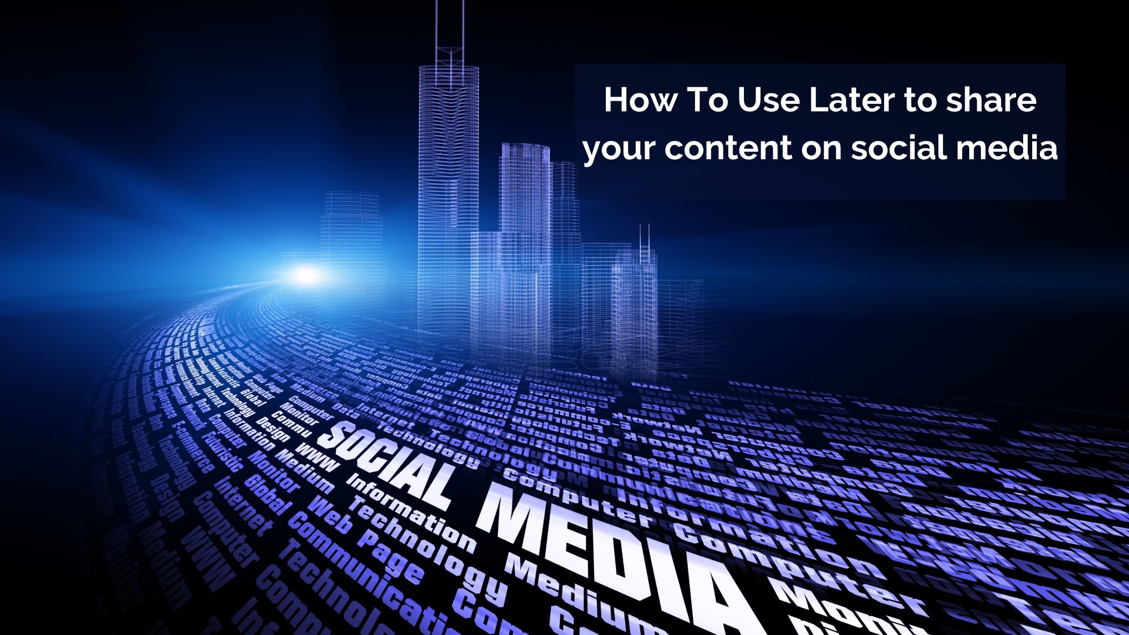 How To Use Later For Your Social Media - Nigel Campbell