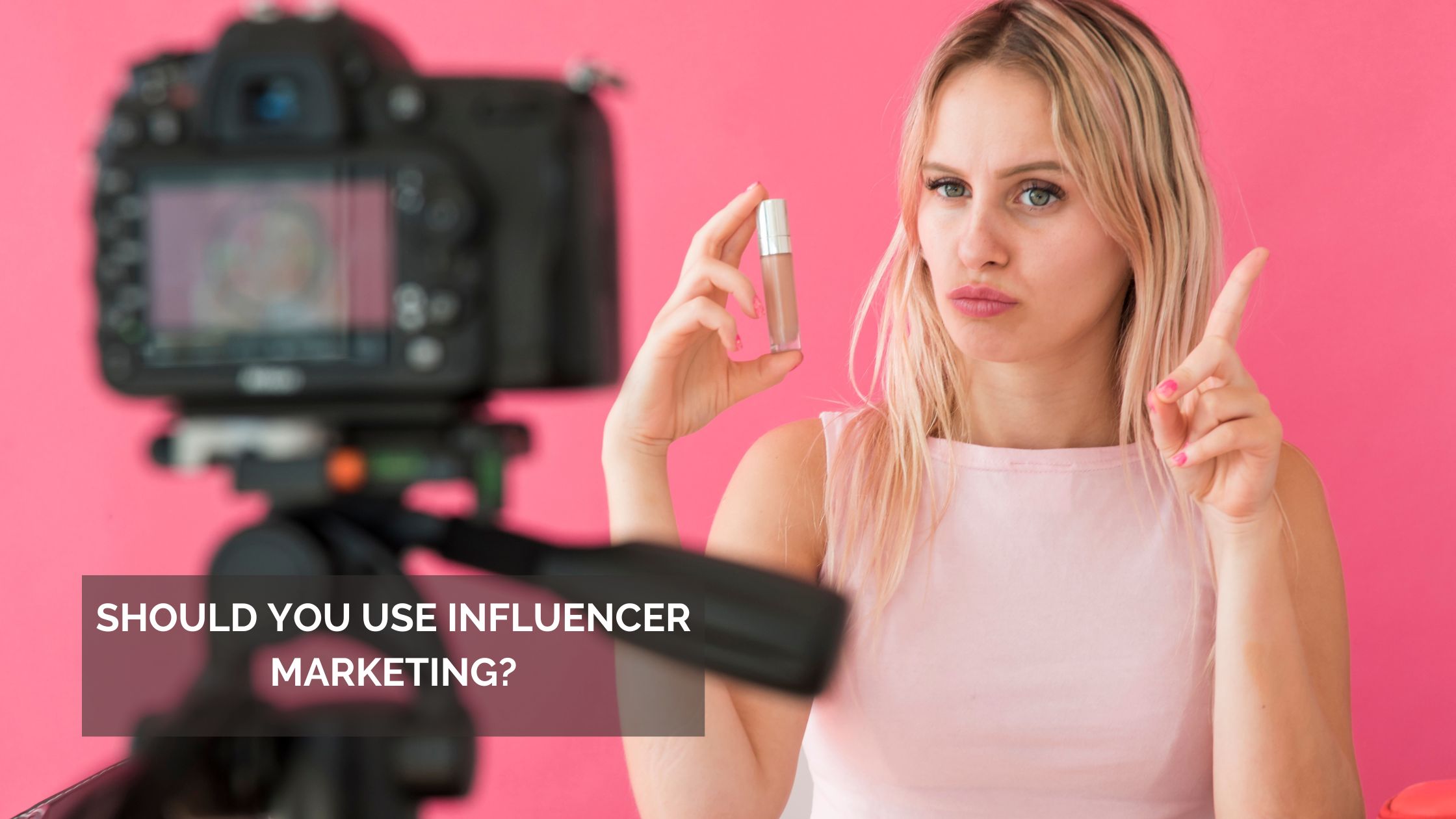 Should You Use Influencer Marketing - Nigel Campbell